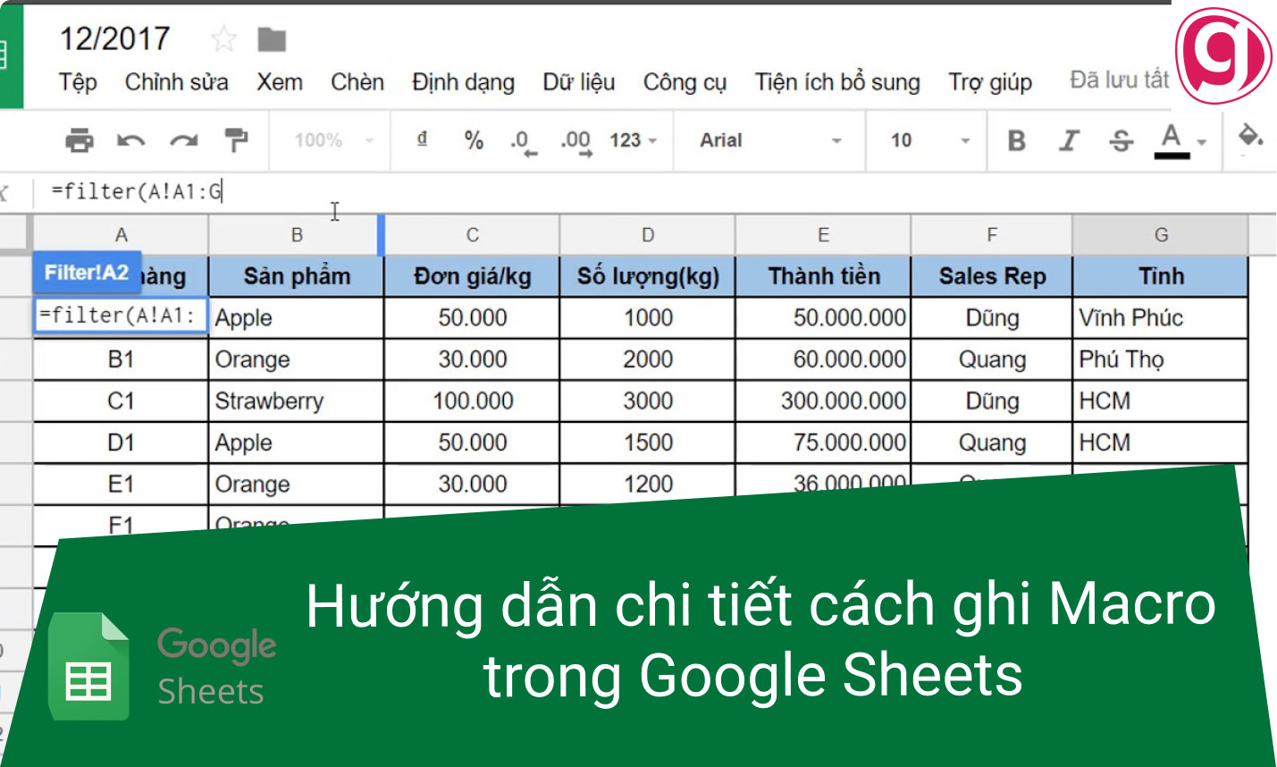 Hướng dẫn chi tiết cách ghi Macro trong Google Sheets